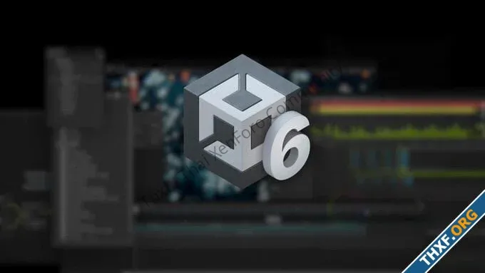 news - Unity 6 เปิดให้ใช้งานแล้ว, ปรับวิธีออกอัพเดตย่อย, สัญญาปรับปรุงการสื่อสารให้ดีขึ้น | Thxf ...