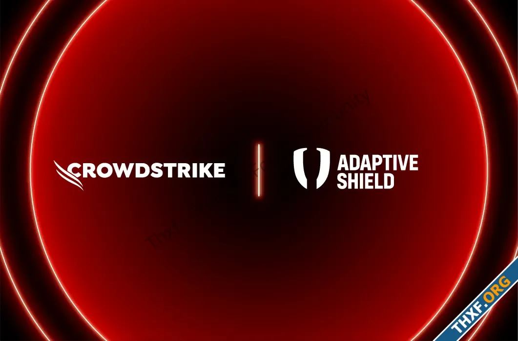 news - CrowdStrike ซื้อกิจการ Adaptive Shield แพลตฟอร์มความปลอดภัย SaaS | Thxf - Thai XenForo ...